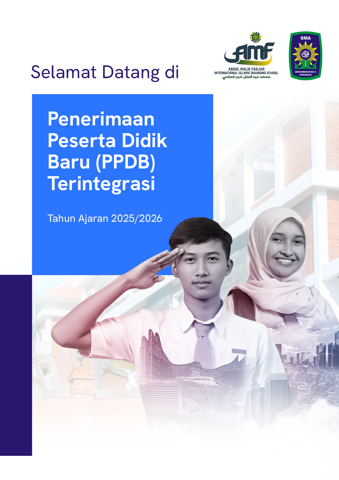 PPDB 2025/26 AMF & SMAMDA - Pendidikan Kader Bangsa Indonesia Foundation